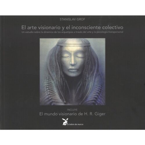 El arte visionario y el inconsciente colectivo - Autoayuda Libros